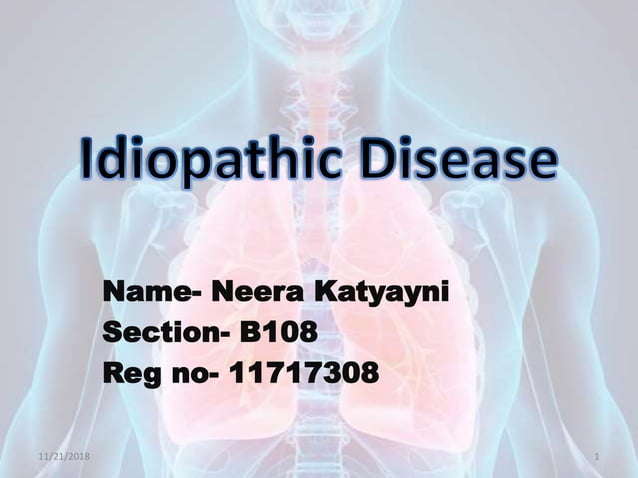 idiopathic disease | PPT