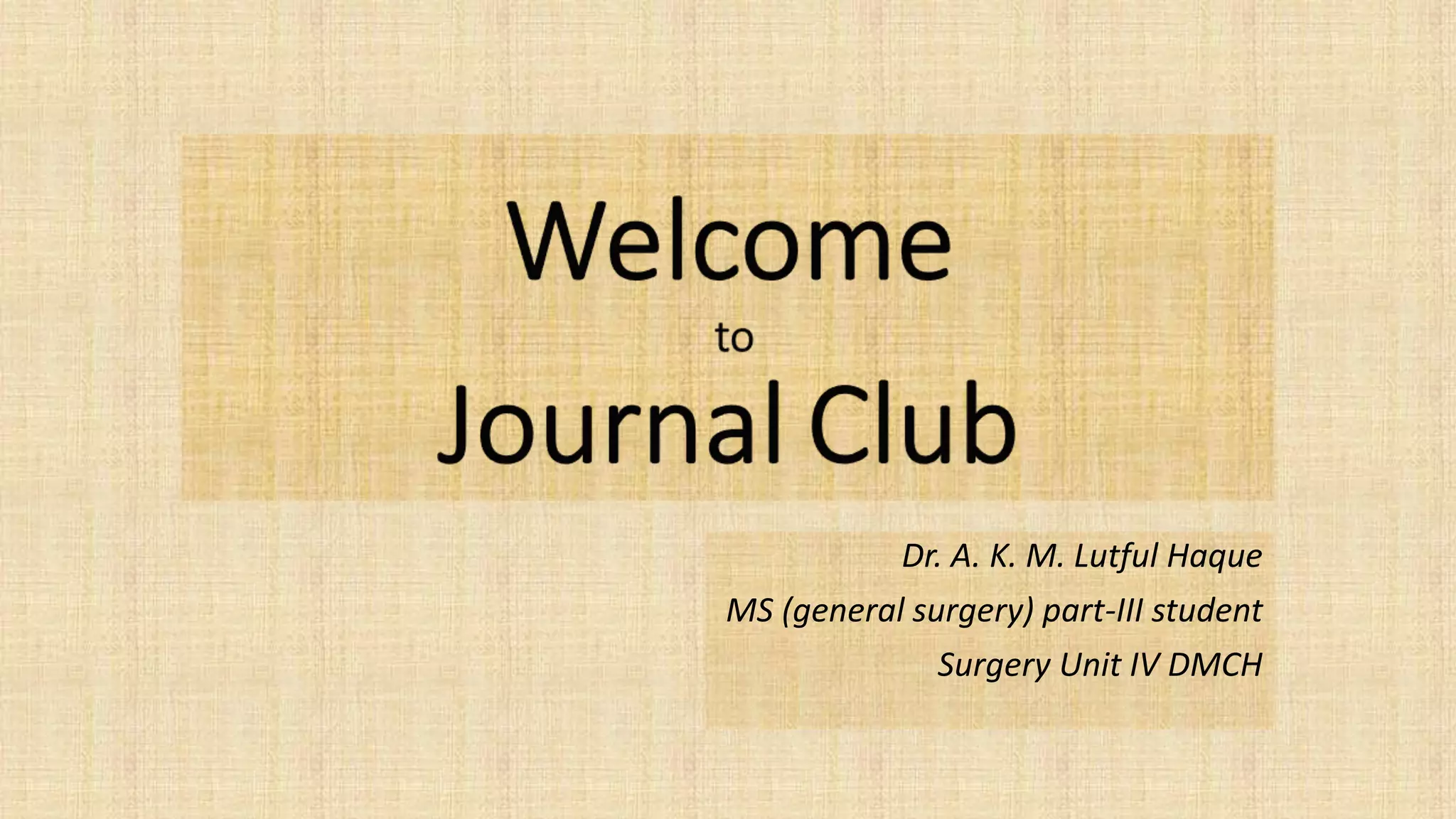 Journal club presentation | PPTX