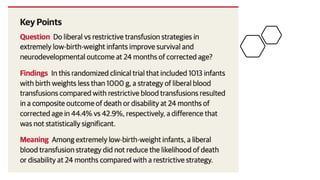 Journal clubs- neonatal blood transfusion threshold | PPTX