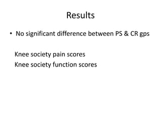 Journal club cr vs ps tkr | PPTX