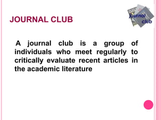 Journal club intro | PPTX