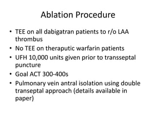 Journal club 05072012 warfarin vs dabigatran for af rfa | PPT