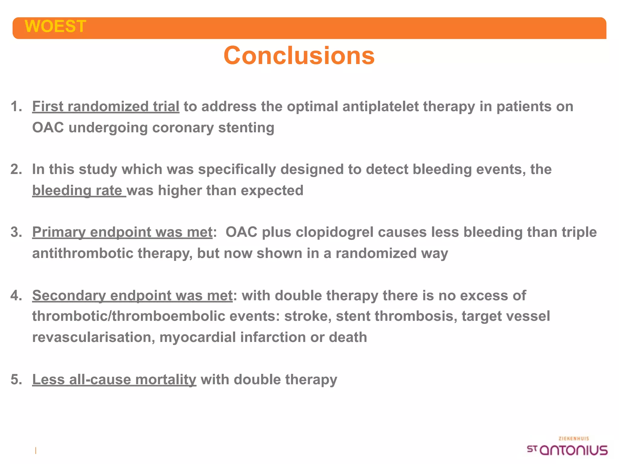 Journal club 11 1-2012 woest trial | KEY | Heart and Cardiovascular ...