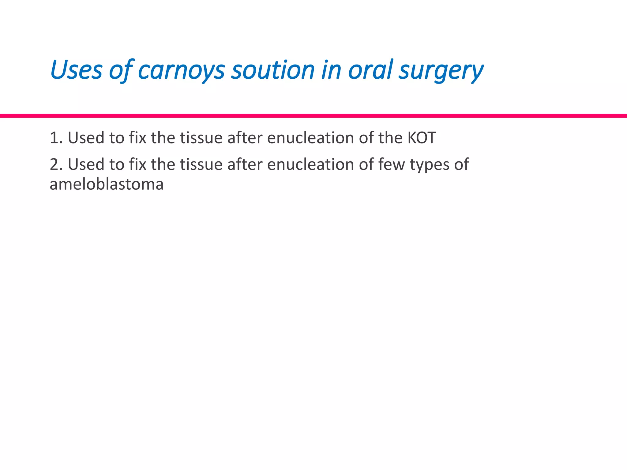 CARNOY’S SOLUTION AS A SURGICAL MEDICAMENT IN THE TREATMENT OF ...