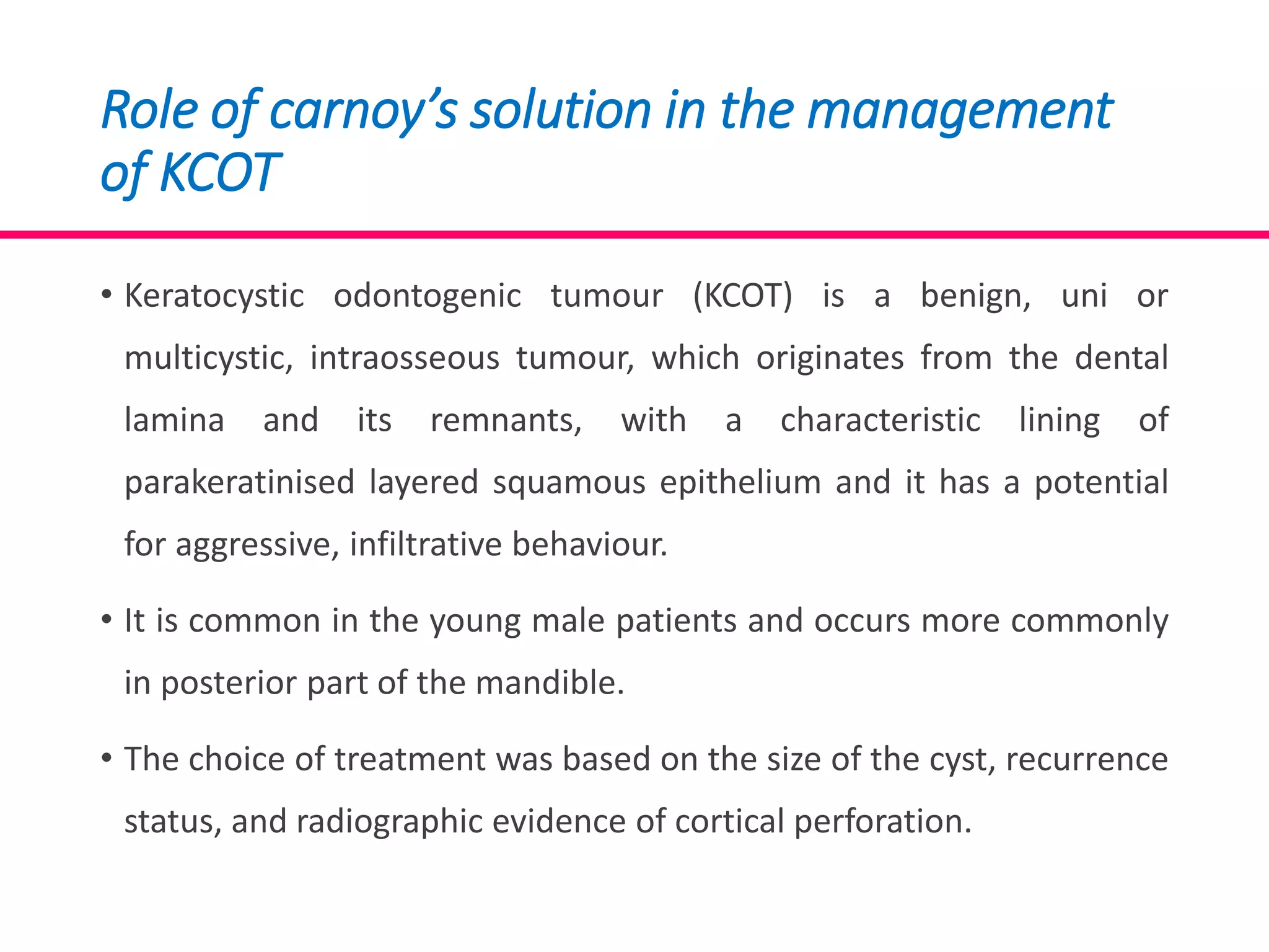 CARNOY’S SOLUTION AS A SURGICAL MEDICAMENT IN THE TREATMENT OF ...