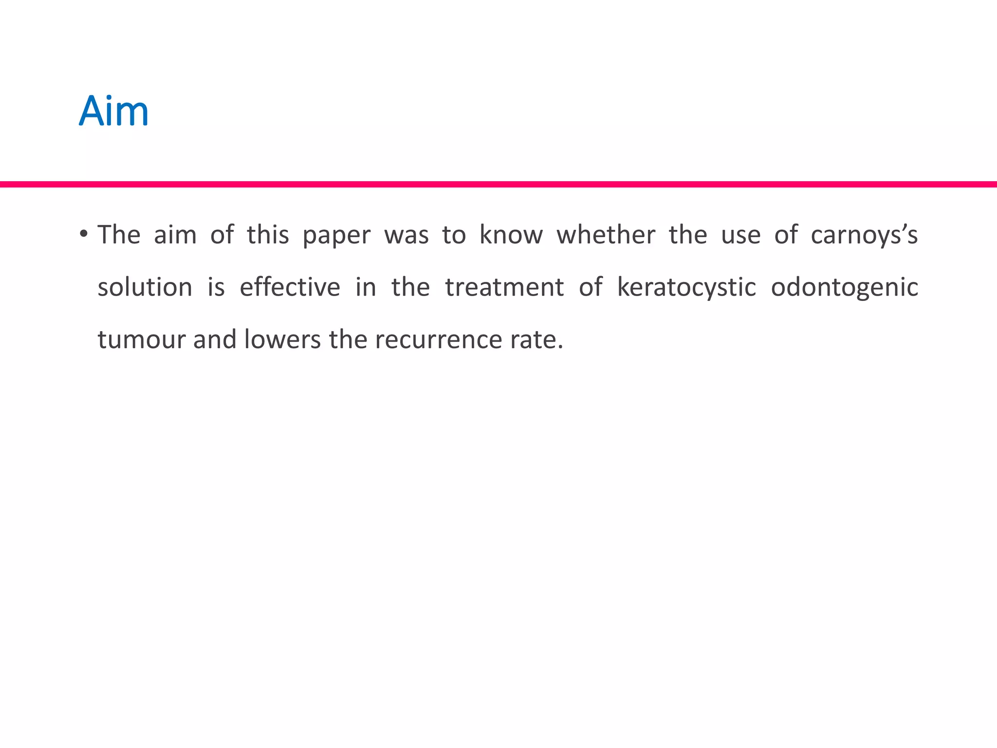 CARNOY’S SOLUTION AS A SURGICAL MEDICAMENT IN THE TREATMENT OF ...
