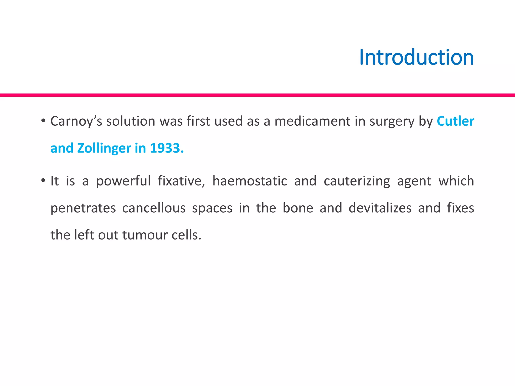 CARNOY’S SOLUTION AS A SURGICAL MEDICAMENT IN THE TREATMENT OF ...
