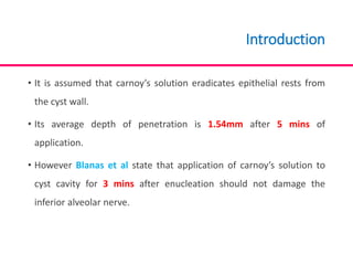 CARNOY’S SOLUTION AS A SURGICAL MEDICAMENT IN THE TREATMENT OF ...