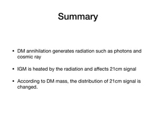 Dark matter and 21cm line signal | PPT