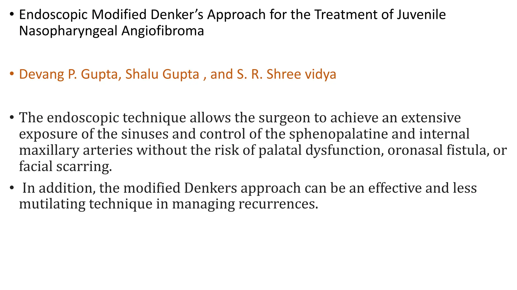 JOURNAL CLUB 2 endoscopic reverse denkers approach.pptx