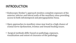 JOURNAL CLUB 2 endoscopic reverse denkers approach.pptx