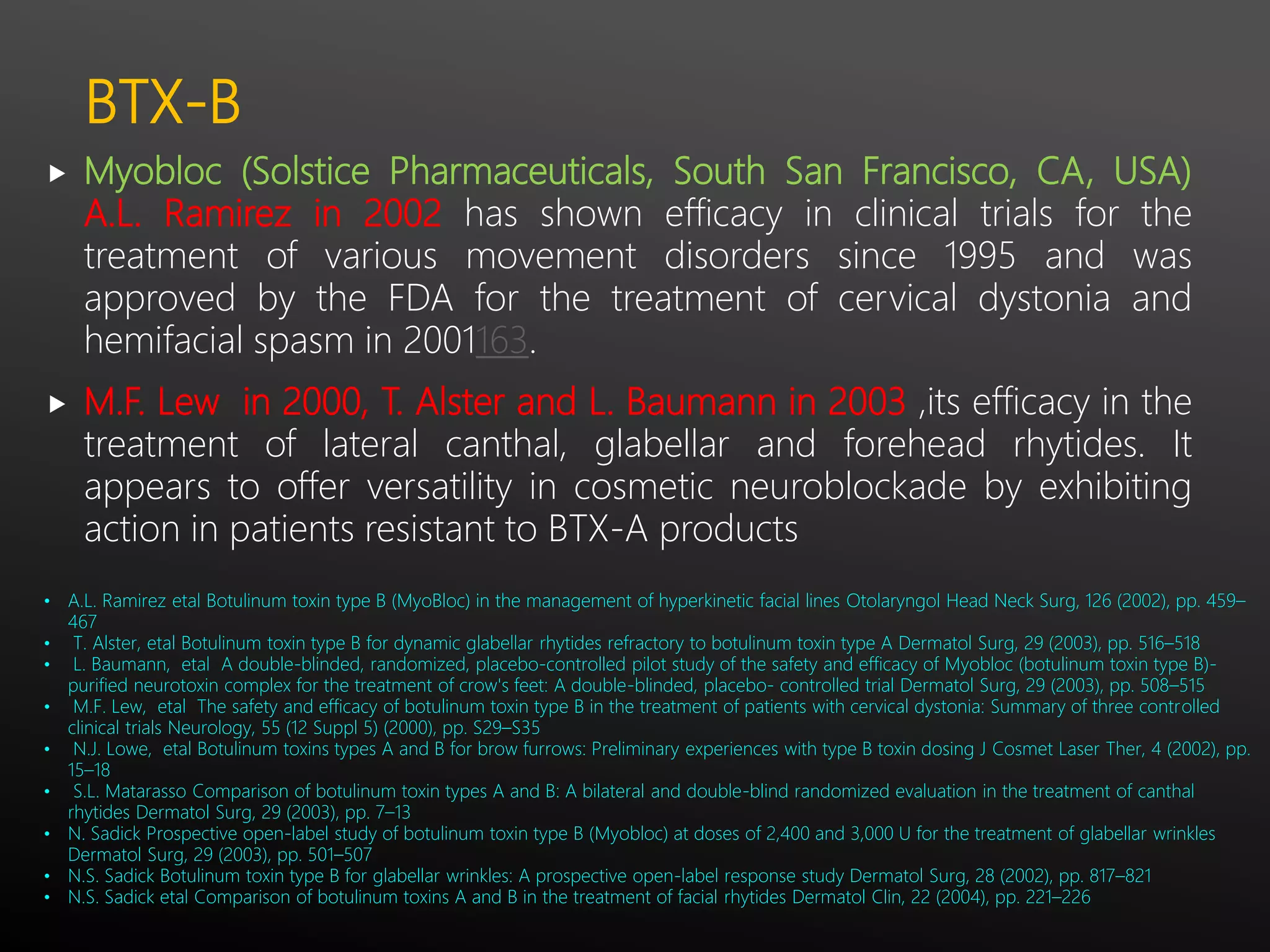 Clinical use of botulinum toxins in oral and maxillofacial surgery | PPTX