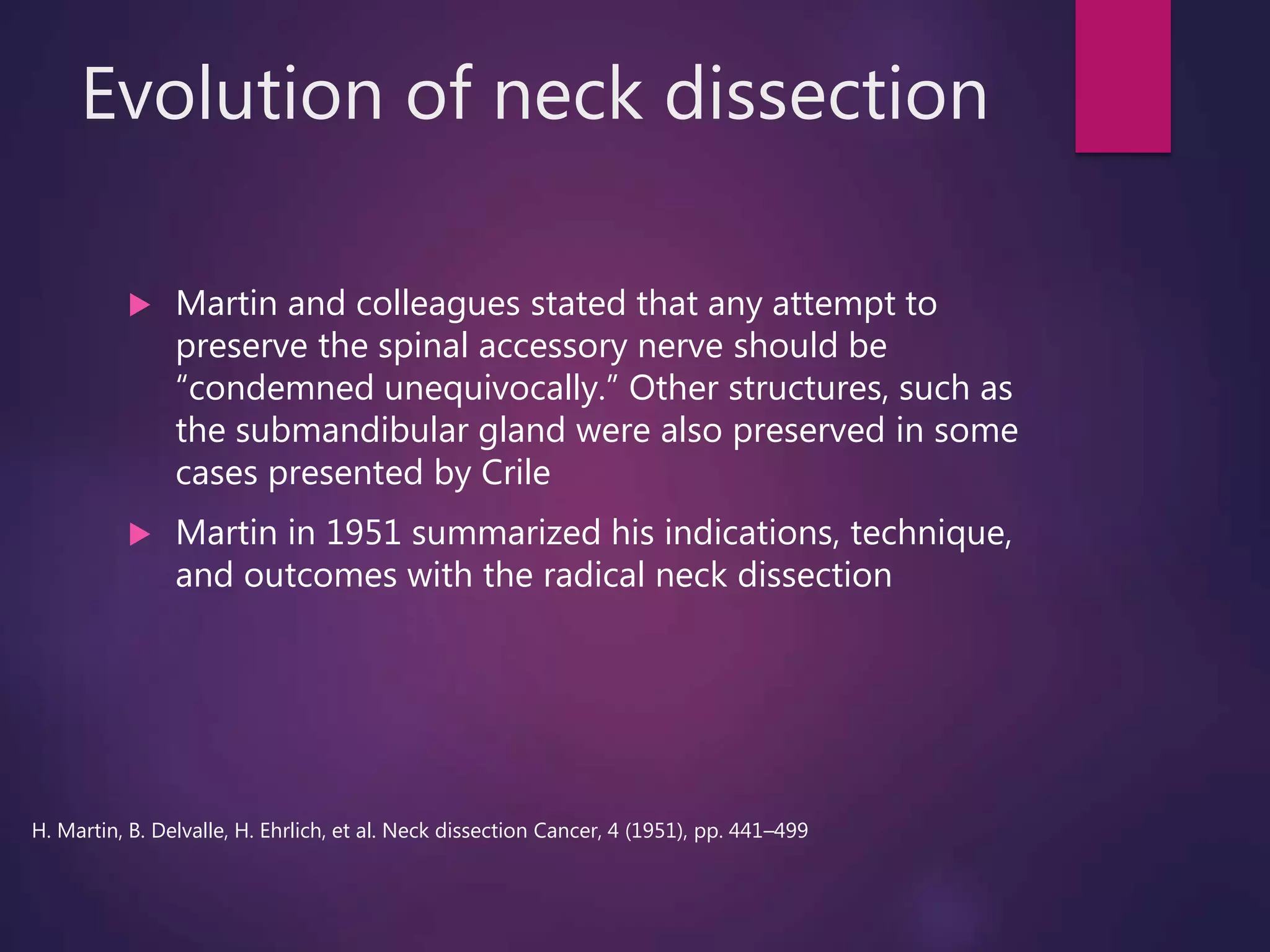 Neck Dissection: Nomenclature, Classification, and Technique | PPTX