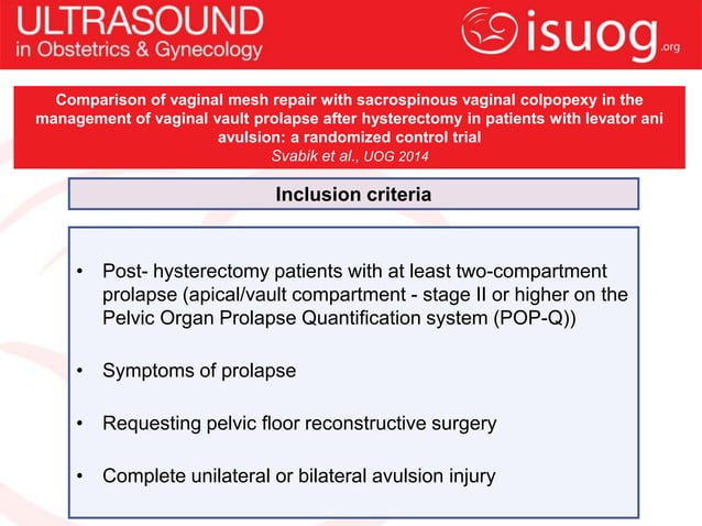 Uog Journal Club Comparison Of Vaginal Mesh Repair With Sacrospinous