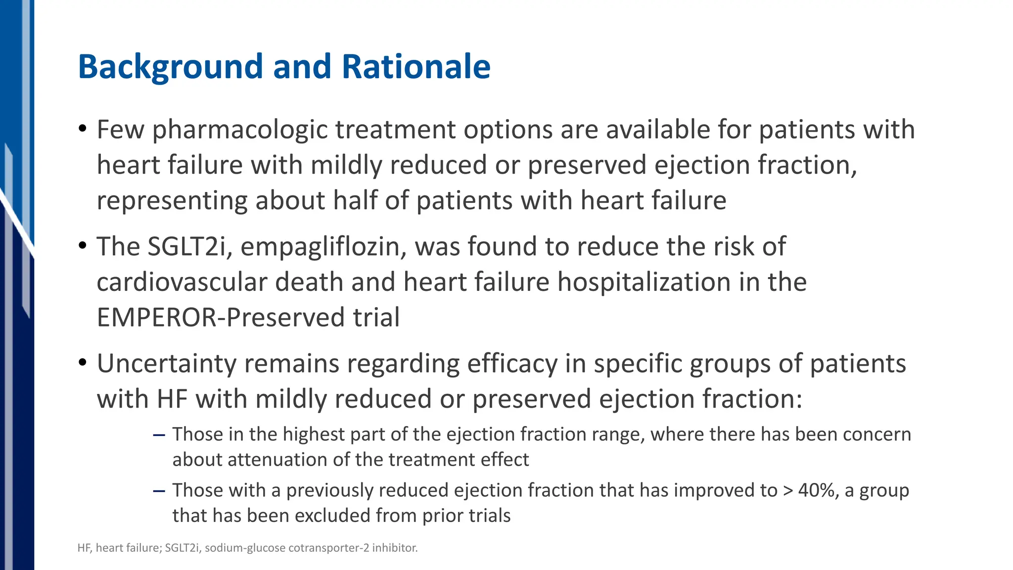 The DELIVER Trial: Dapagliflozin in Heart Failure with Mildly Reduced ...