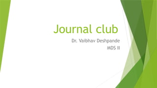 Journal club interarch distance attachments Prosthodontics | PPT