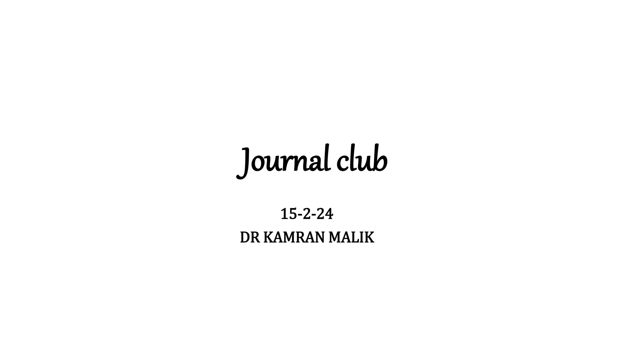 Journal club laser 15-2-24 ajud74nanakka pptx | PPTX | Digestive Disorders | Diseases and Conditions