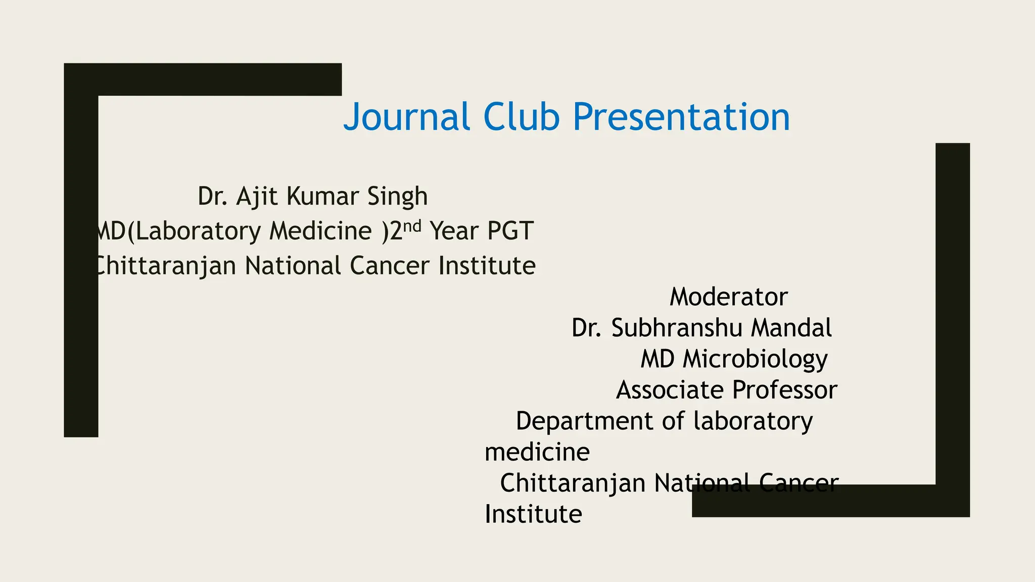 Journal Club Presentation mvnvnvnnvhgjyvfgjhgxdxjfjv | PPT