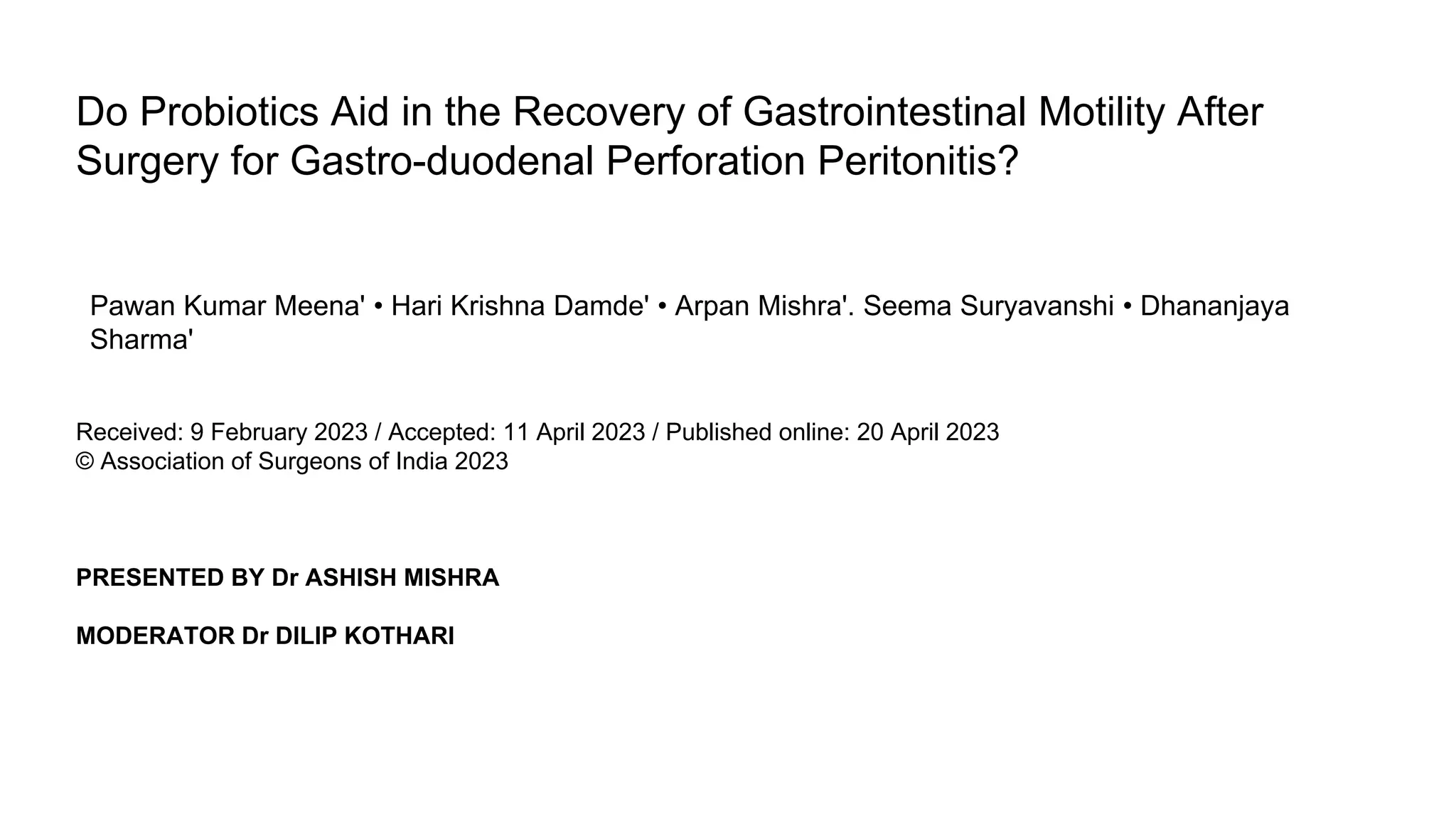 Journal club Probiotics .pptx in Post op Patients of Gastroduodenal ...