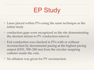 Journal club Pulmonary Vein reconnection | PPT