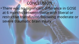 journal club transfusion in TBI restrictive vs liberal.pptx