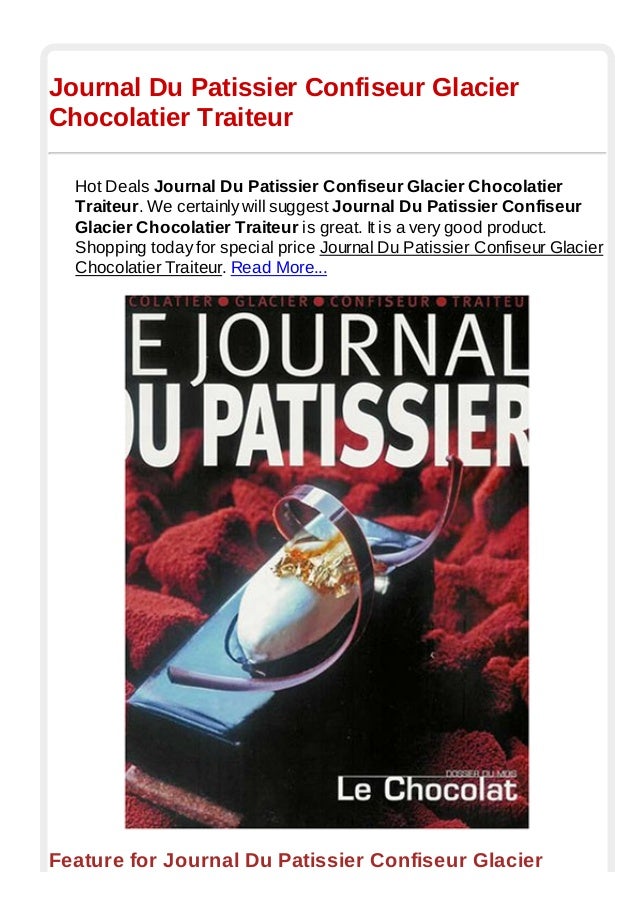 Journal du patissier confiseur glacier chocolatier traiteur Journal du patissier confiseur glacier chocolatier traiteur