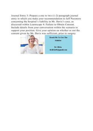 Journal Entry 3 Prepare a one to two (1-2) paragraph journal entry ...
