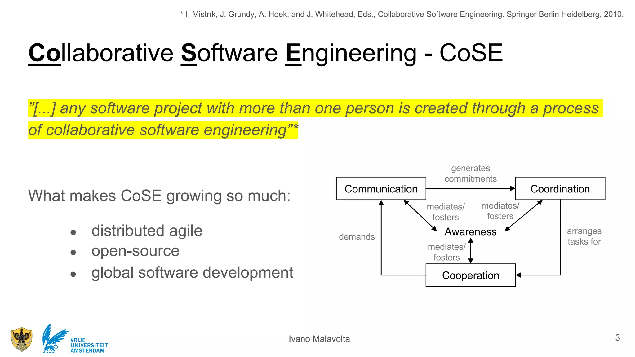 Collaborative Model Driven Software Engineering A Classification Framework And A Research Map