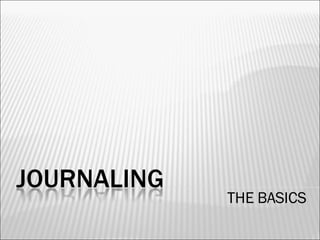 Journaling | PPT
