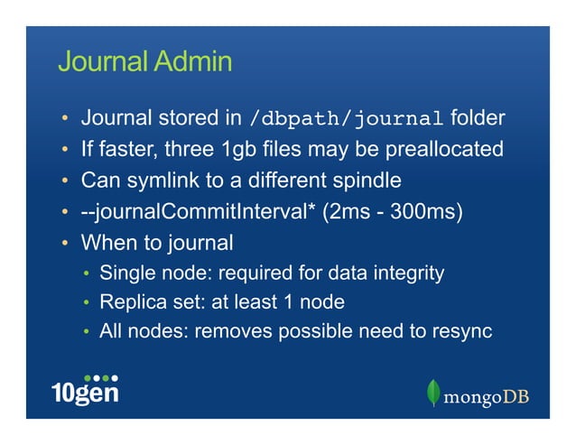 MongoDB Journaling and the Storage Enginer | PPT