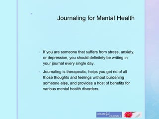 Journaling for mental and physical health | PPTX