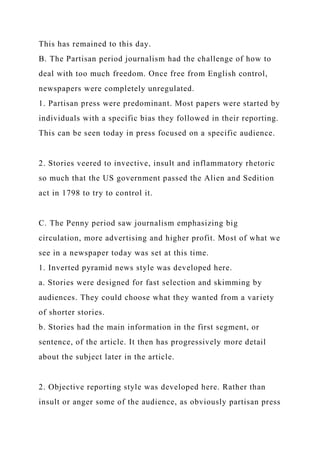 Journalism.You have earned 0 point(s) out of 0 point(s) thus far.docx