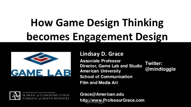 How Game Design Thinking becomes Engagement Design