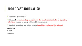 journalism grade 7 powerpoint persentation | PPTX