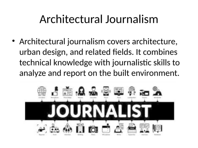.pptxJournalism_and_Architectural_Journalism | PPT