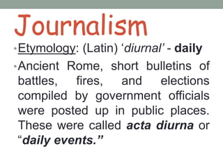 Journalism in General | PPTX