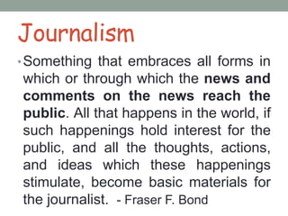 Journalism in General | PPTX