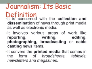 Journalism in General | PPTX