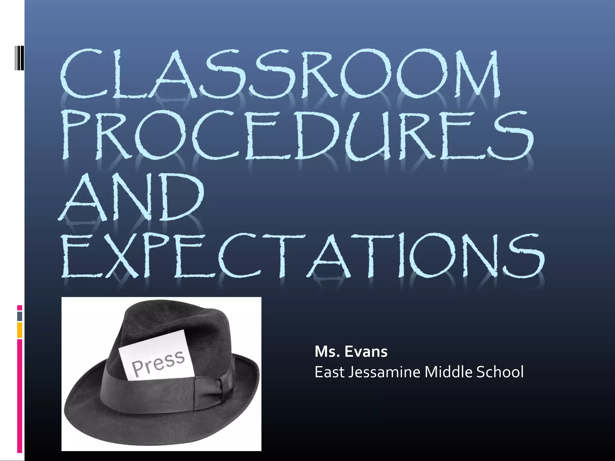 Class Procedures and Expectations | PPT