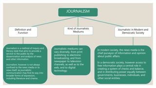 Journalism | PPTX | Media Industry | Industries