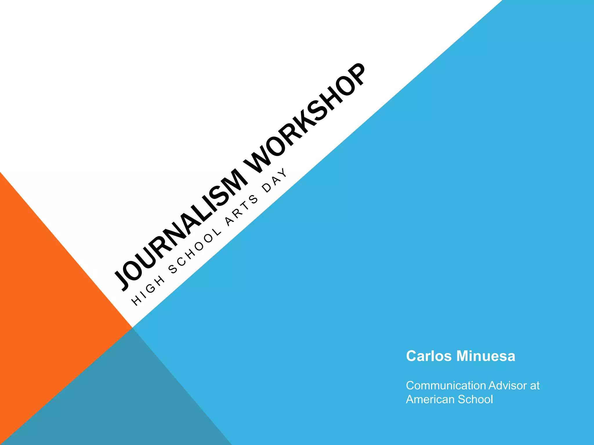 Journalism Workshop | PPT