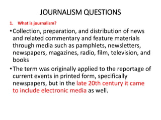 Journalistic principles and ethic questions exam-journalism_(l1) | PPTX