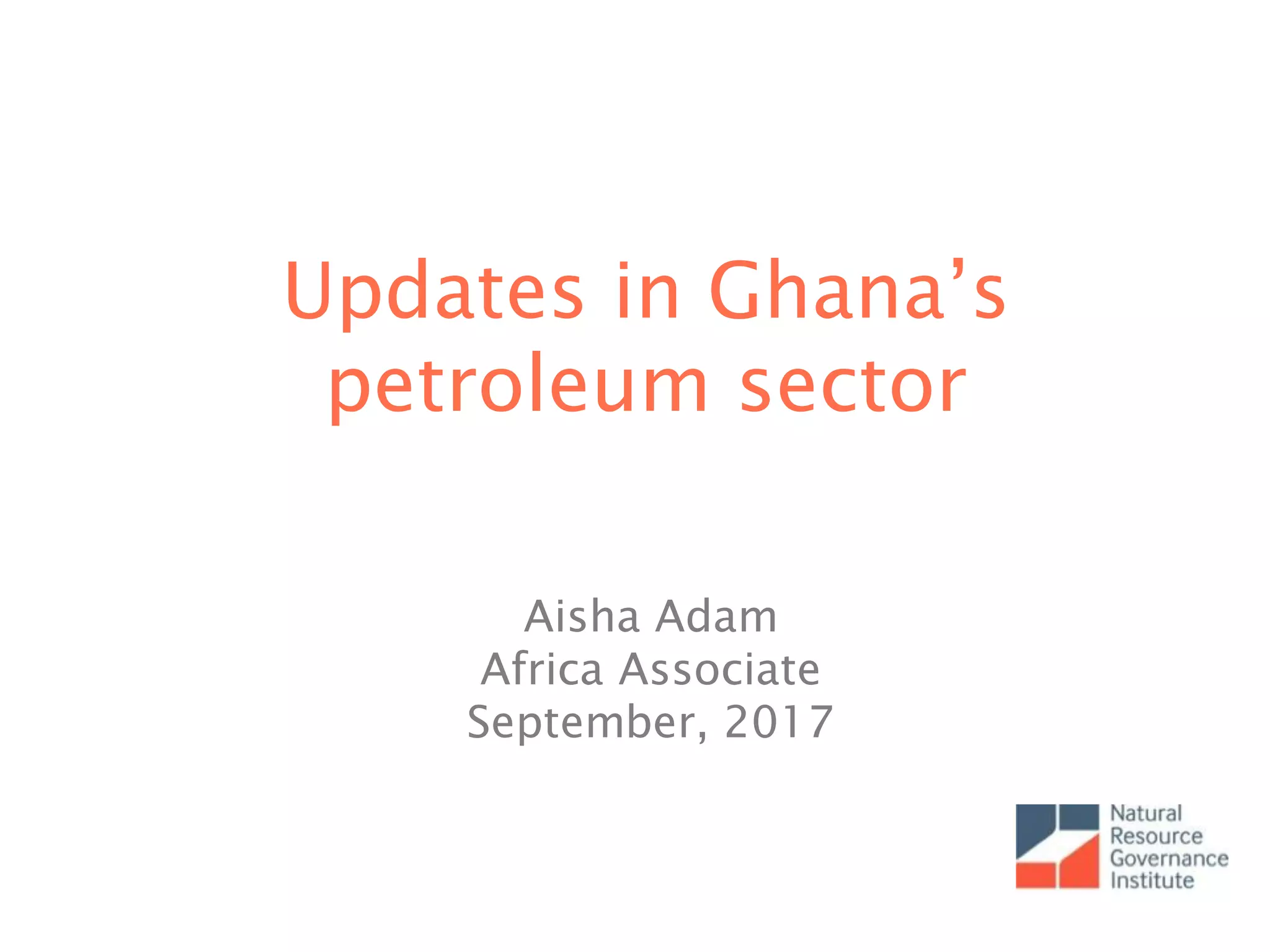 Current Trends and Development in Ghana's Petroleum Sector | PDF