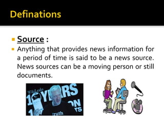 Journalists and their Sources | PPTX