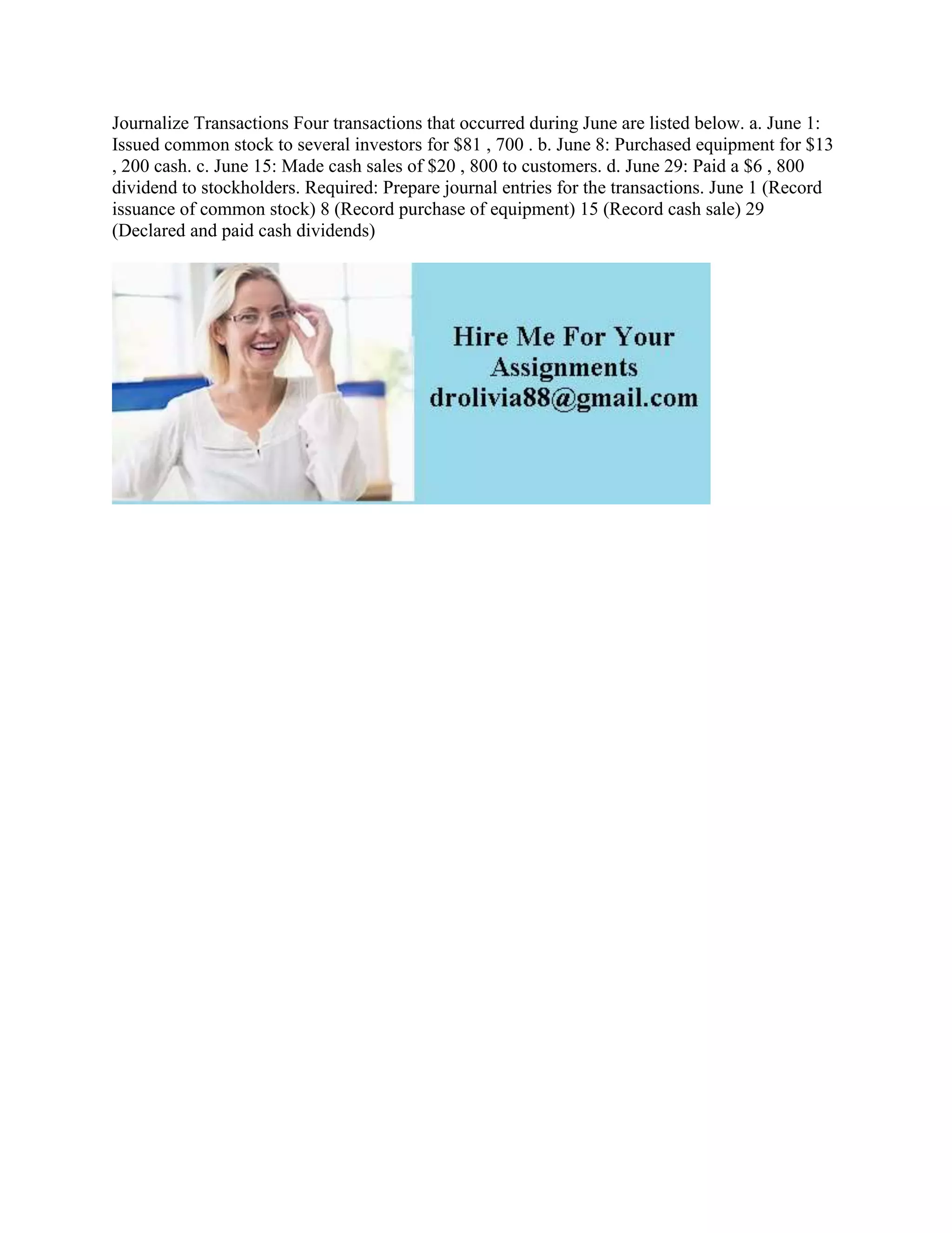 Journalize Transactions Four transactions that occurred during June ar.docx