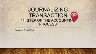 Journalizing transaction | PPTX