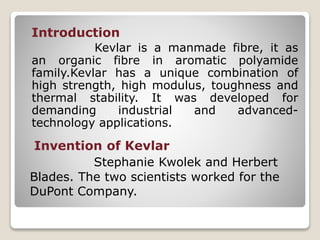 Journal on “kevlar the super tough fiber” | PPT