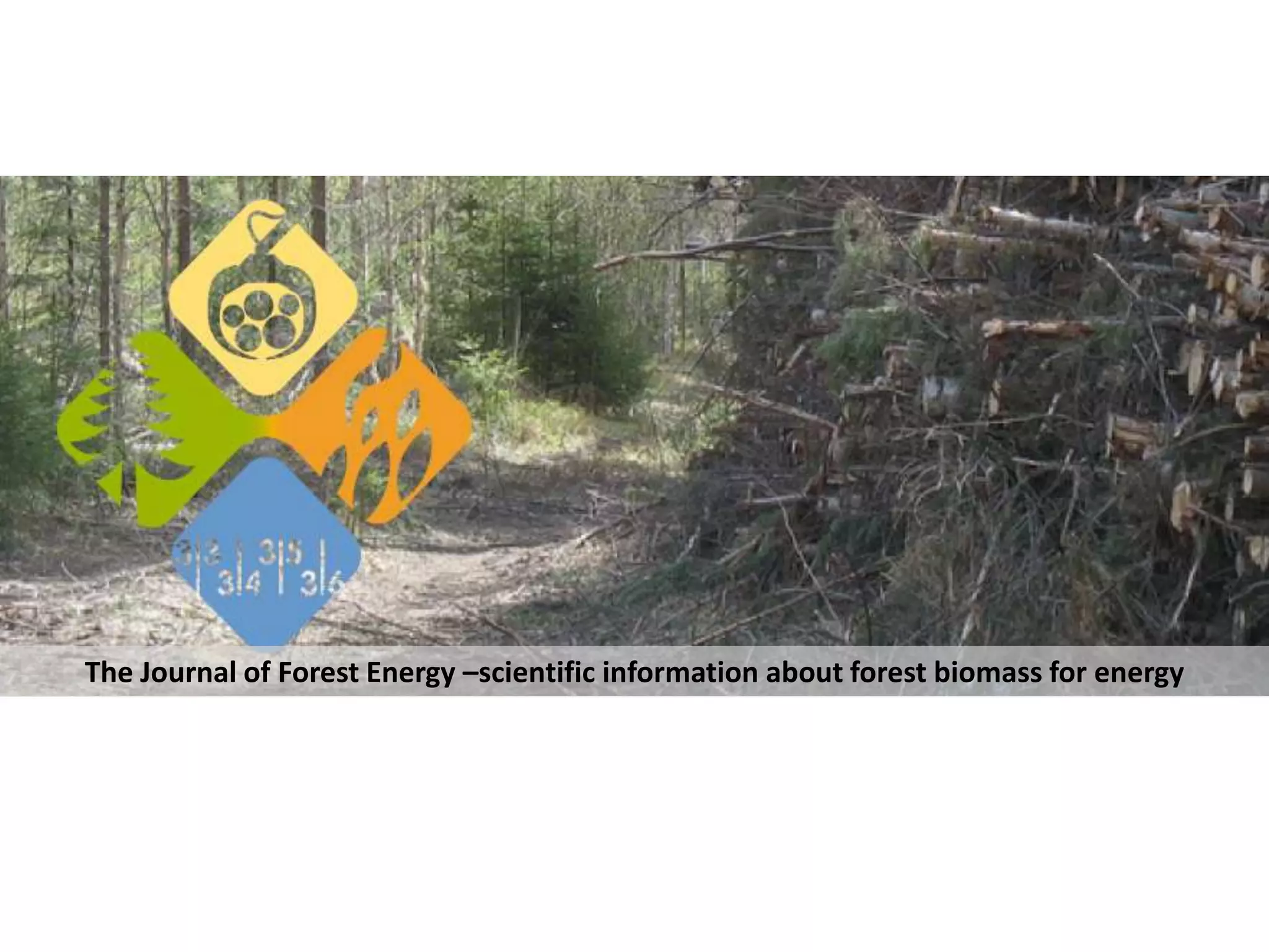 Journal of Forest energy presentation | PPTX
