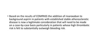 Rivaroxaban with or without aspirin in patients with stable peripheral ...