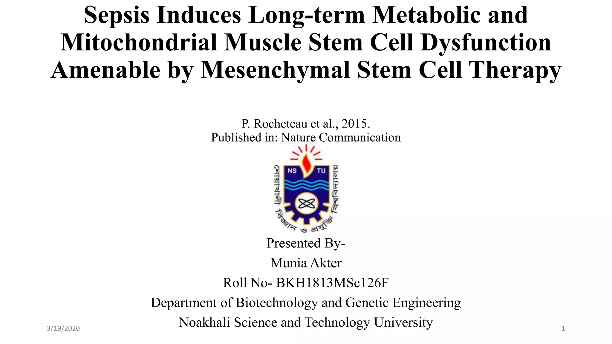 Sepsis Induces Long-term Metabolic and Mitochondrial Muscle Stem Cell ...